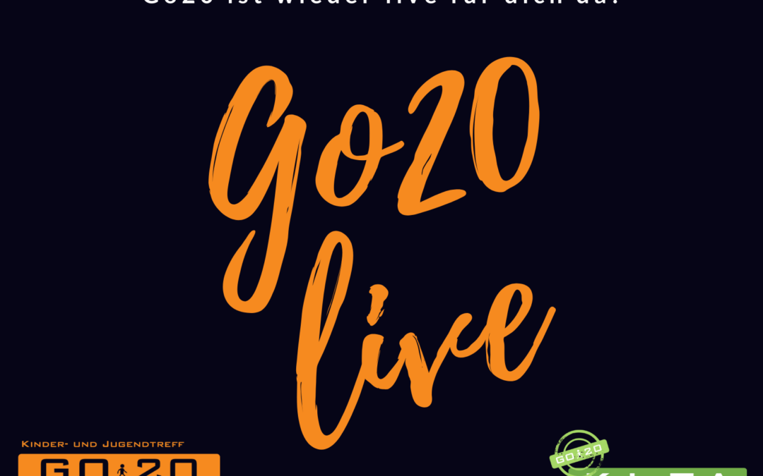 Das Go20 ist wieder „live“ am Start! | Go20 - Kinder- und Jugendarbeit ...